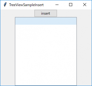 【Python GUI tkinterサンプル】ttk.Treeview(ツリービュー)にデータを挿入する | エンジニアになりたいブログ